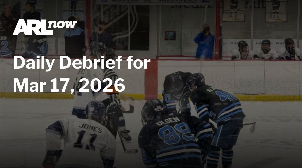 ARLnow Daily Debrief for Mar 17, 2026 | ARLnow.com